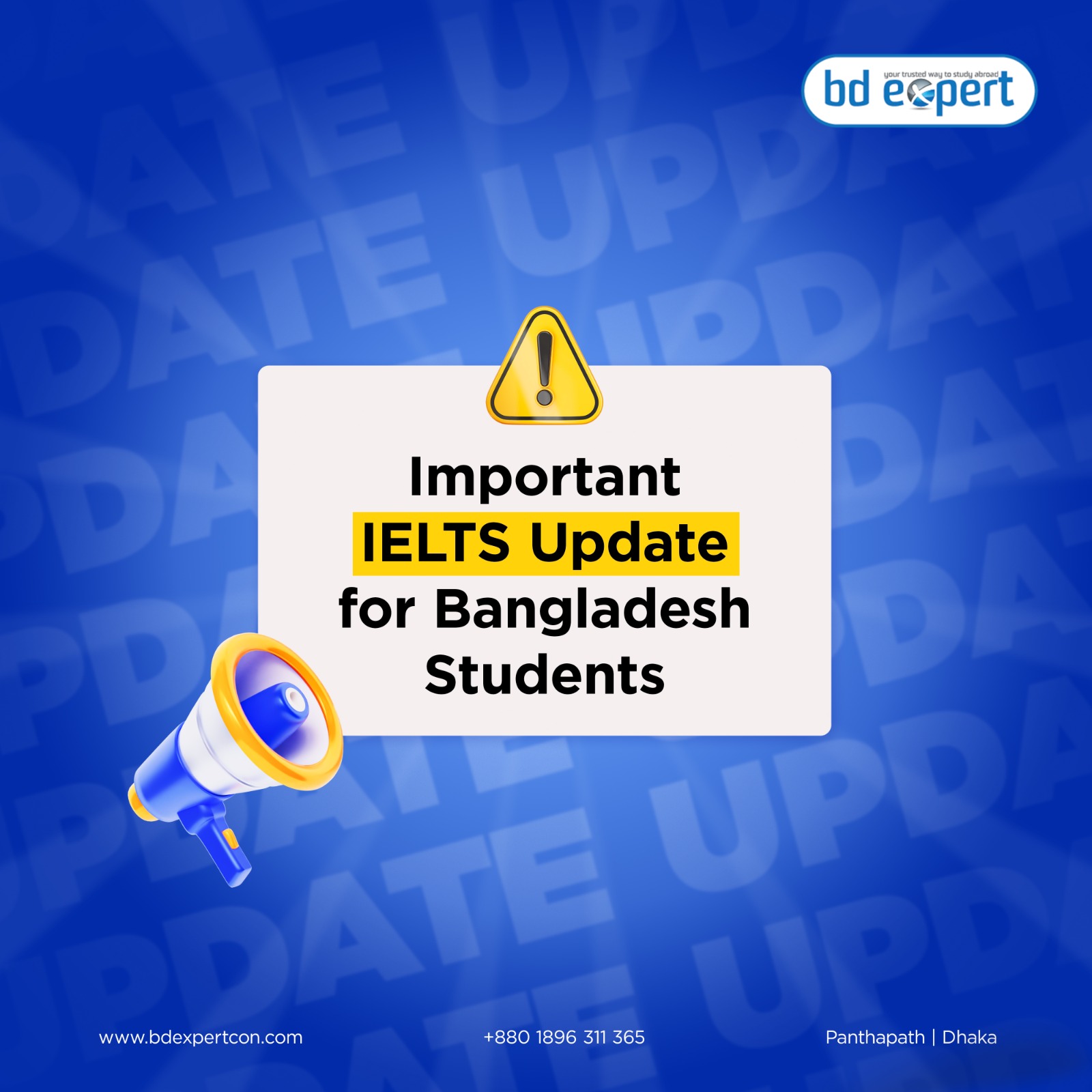 📢 𝐈𝐦𝐩𝐨𝐫𝐭𝐚𝐧𝐭 𝐈𝐄𝐋𝐓𝐒 𝐔𝐩𝐝𝐚𝐭𝐞 𝐟𝐨𝐫 𝐁𝐚𝐧𝐠𝐥𝐚𝐝𝐞𝐬𝐡 𝐒𝐭𝐮𝐝𝐞𝐧𝐭𝐬 🇧🇩 - BD Expert Education
